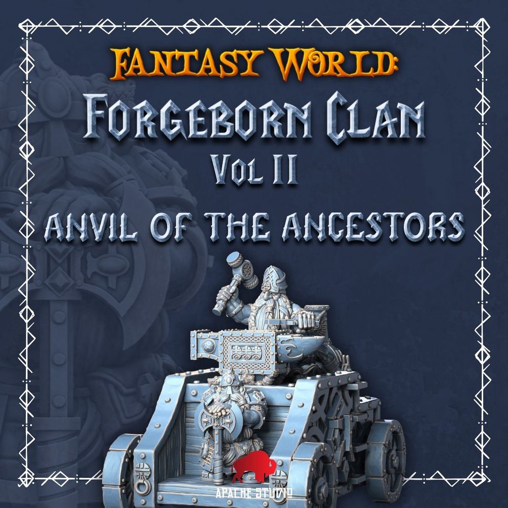 Forgeborn Clan II: Anvil of the Ancestors (dwarf unit) - Apache Studio ...