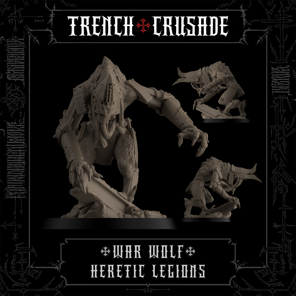 Trench Crusade - War Wolf - Heretic Legion - Factory Fortress Inc ...