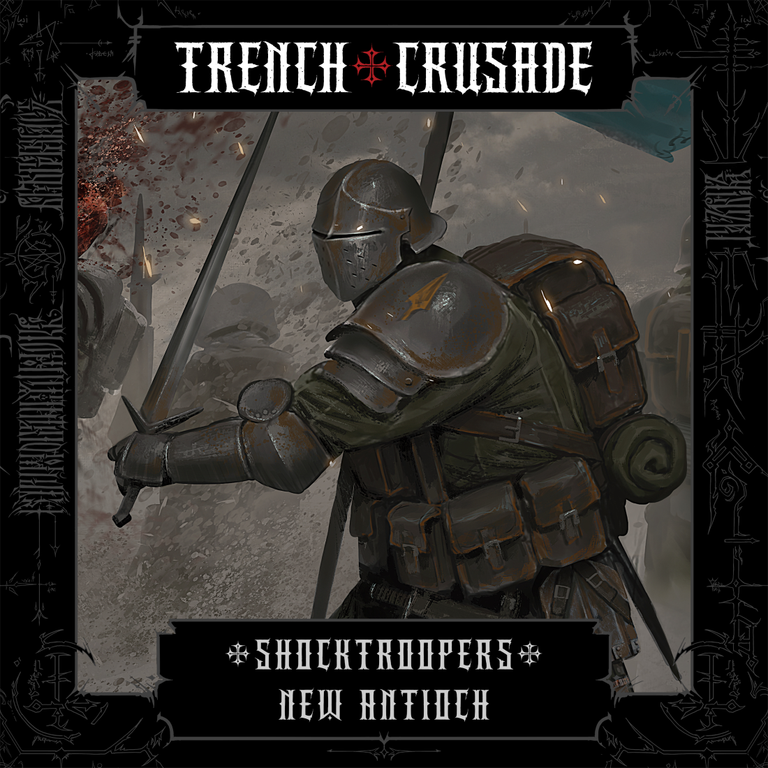Trench Crusade - Shocktroopers - New Antioch - Factory Fortress Inc ...