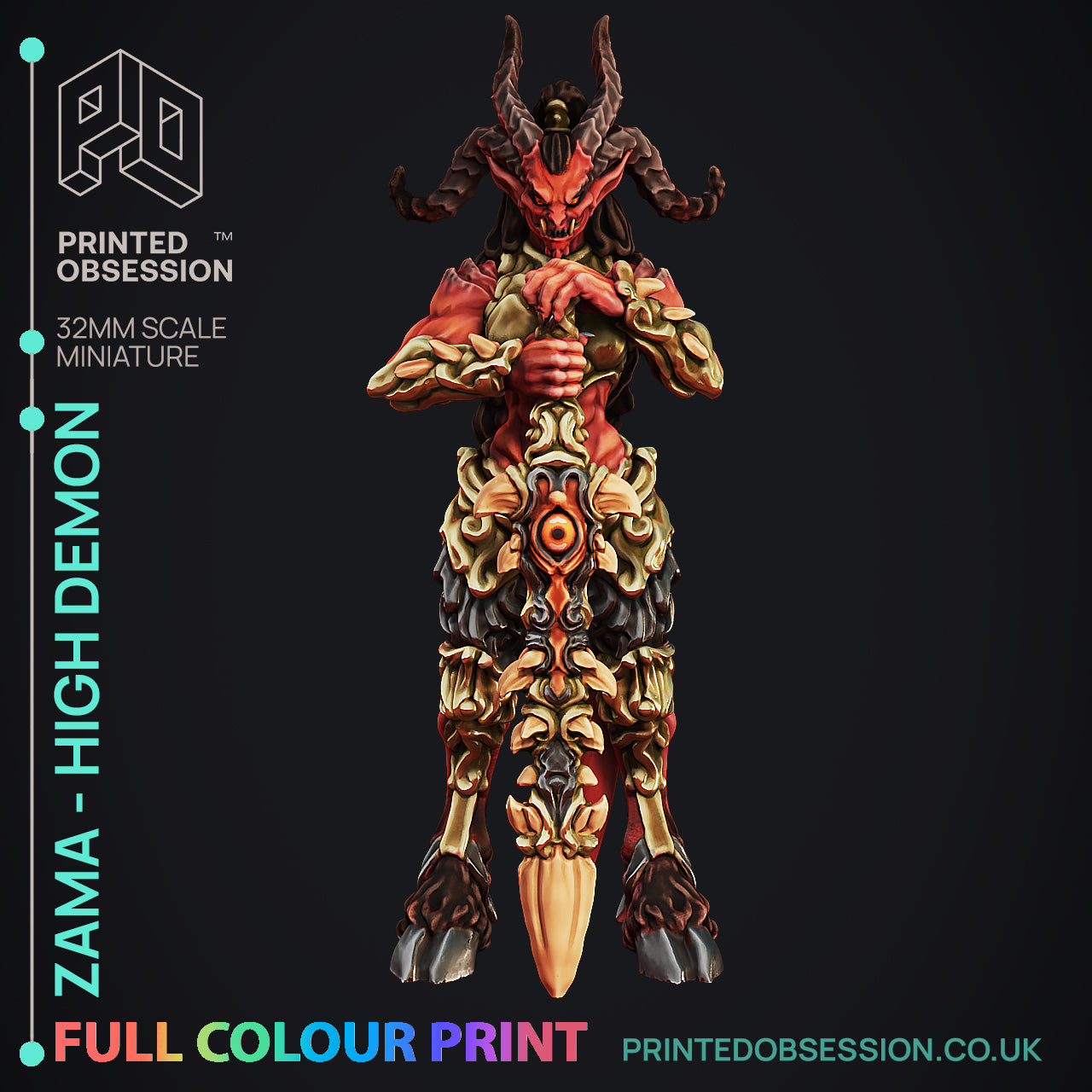 Zamma - High Demon - Pre-Coloured - 32mm Scale - Printed Obsession ...